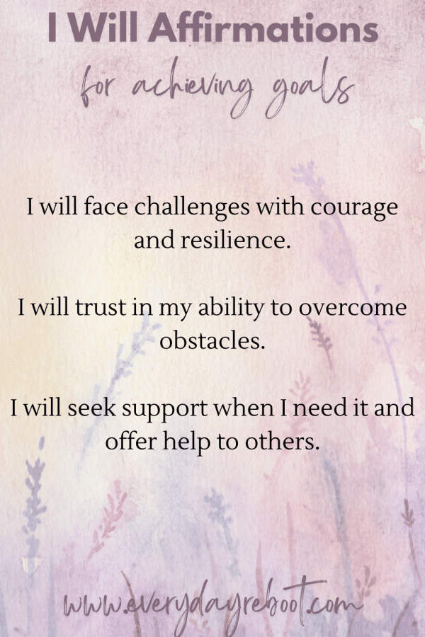 I Will Affirmations: Uplift Your Life and Achieve Your Dreams